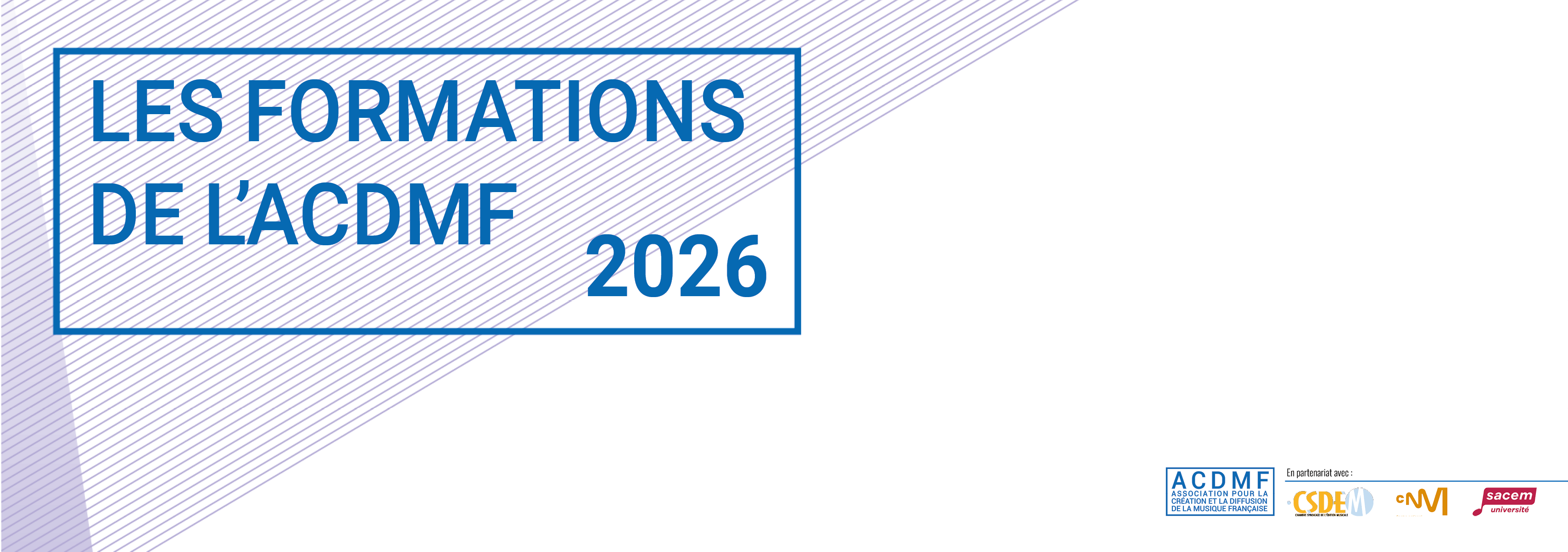 FORMATIONS 2026 - CSDEM - Chambre Syndicale de l'Edition Musicale